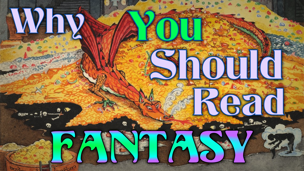 Why You Should Read Fantasy – DVS Press